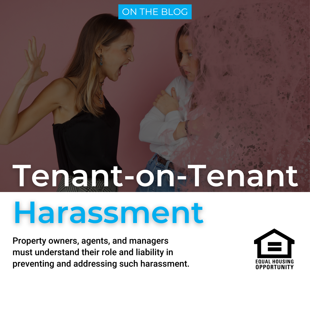 Tenant-on-Tenant Harassment: A Guide for Owners and Managers - Navigate ...